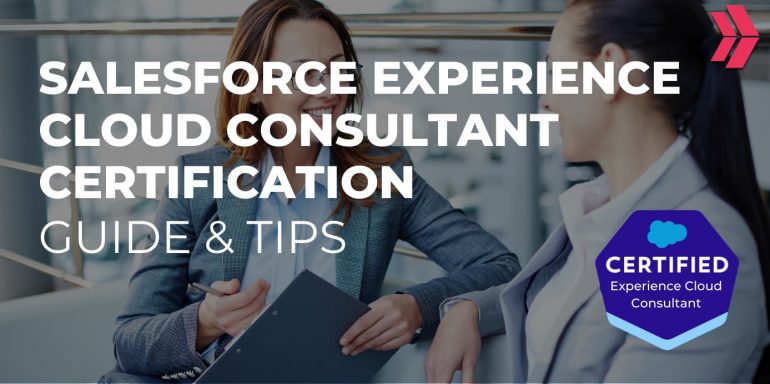 Salesforce Experience Cloud Consultant Certification | Guide And Tips ... Salesforce Experience Cloud Consultant Certification | Guide And Tips ...