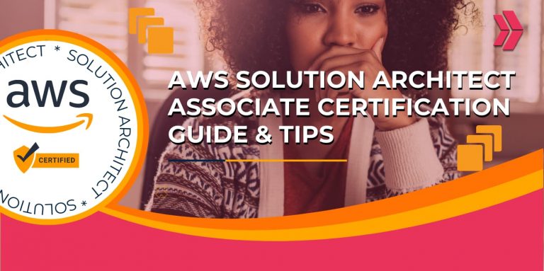 AWS Solution Architect Associate Certification Guide & Tips